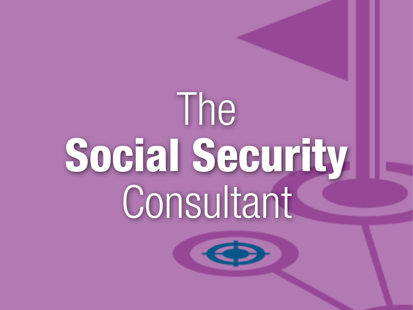 The Social Security Consultant - C2P Central